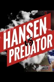 Hansen vs. Predator (2016) | Kinobox.cz