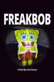 FREAKBOB (2025) | Kinobox.cz
