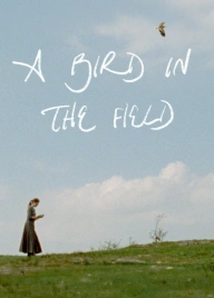A Bird in the Field | Kinobox.cz